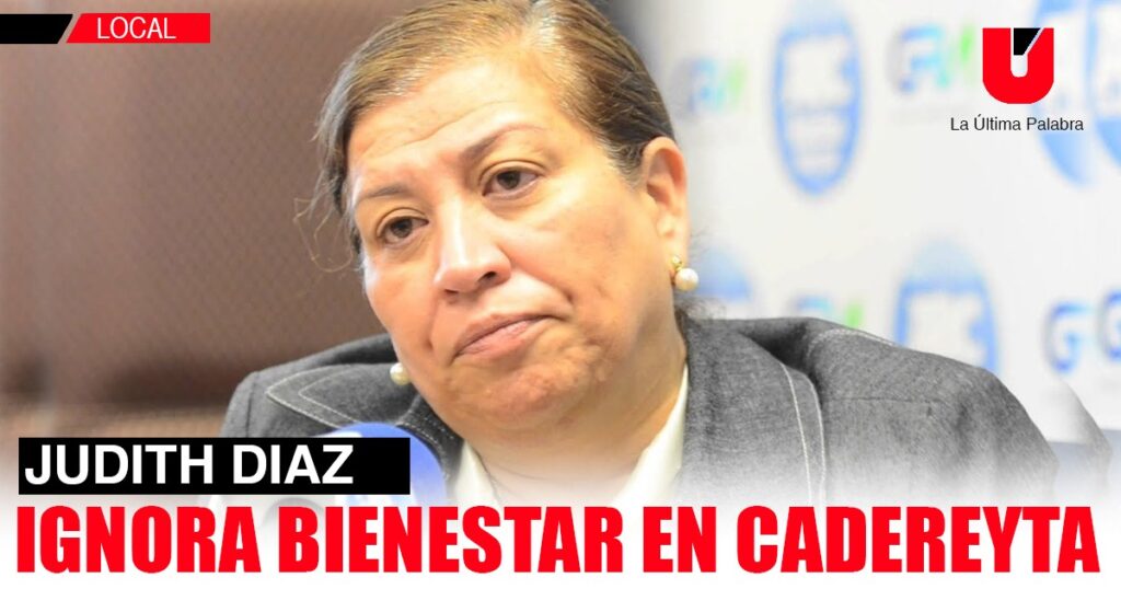 ¡Desconoce Judith Diaz que sus oficinas en Cadereyta operen en la SEDESOL Municipal ...